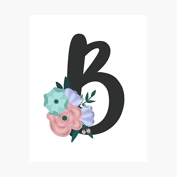 Floral Letter B Photographic Prints | Redbubble