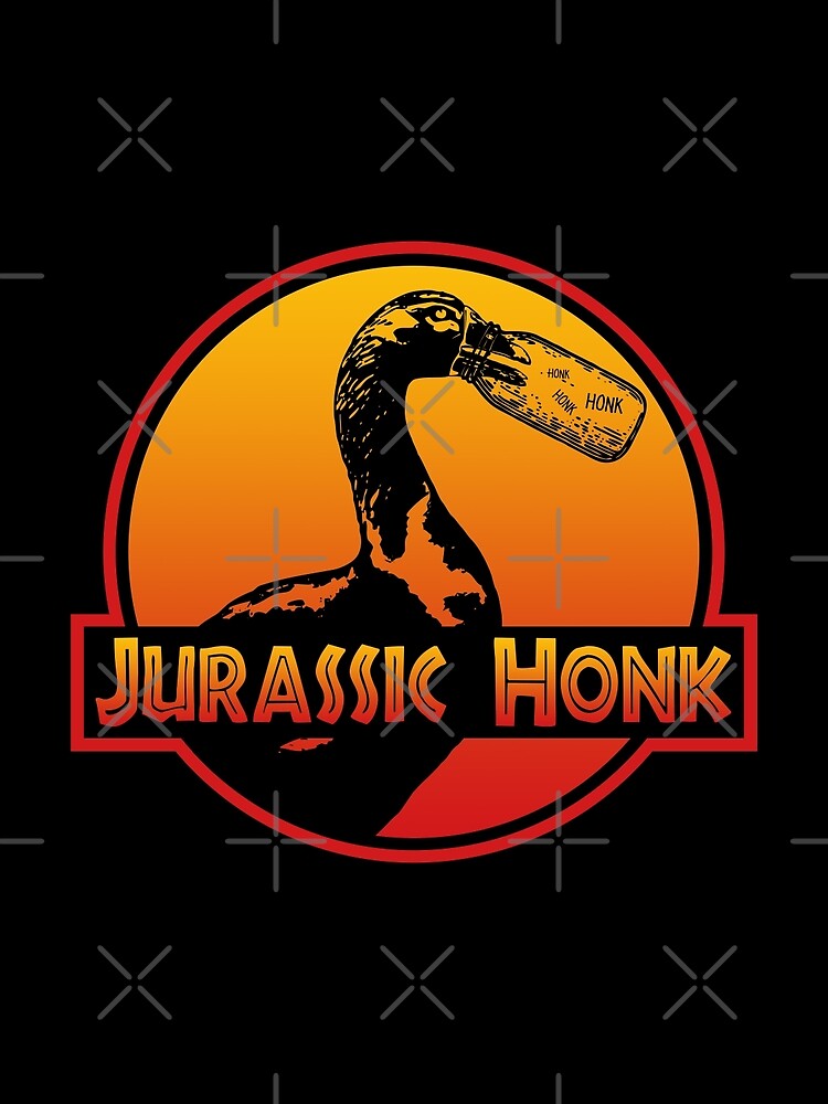 "Jurassic Honk Goose, Goose Game Meme, Gander Dinosaur Park Honk ...