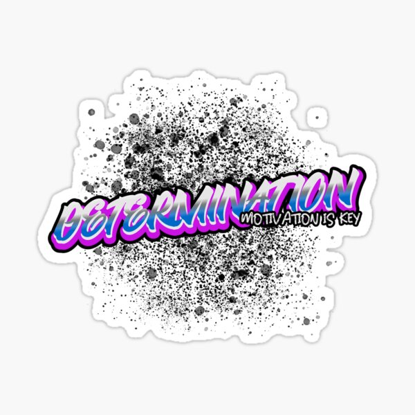 "Motivation is key- Determination" Sticker for Sale by Abex8012 | Redbubble