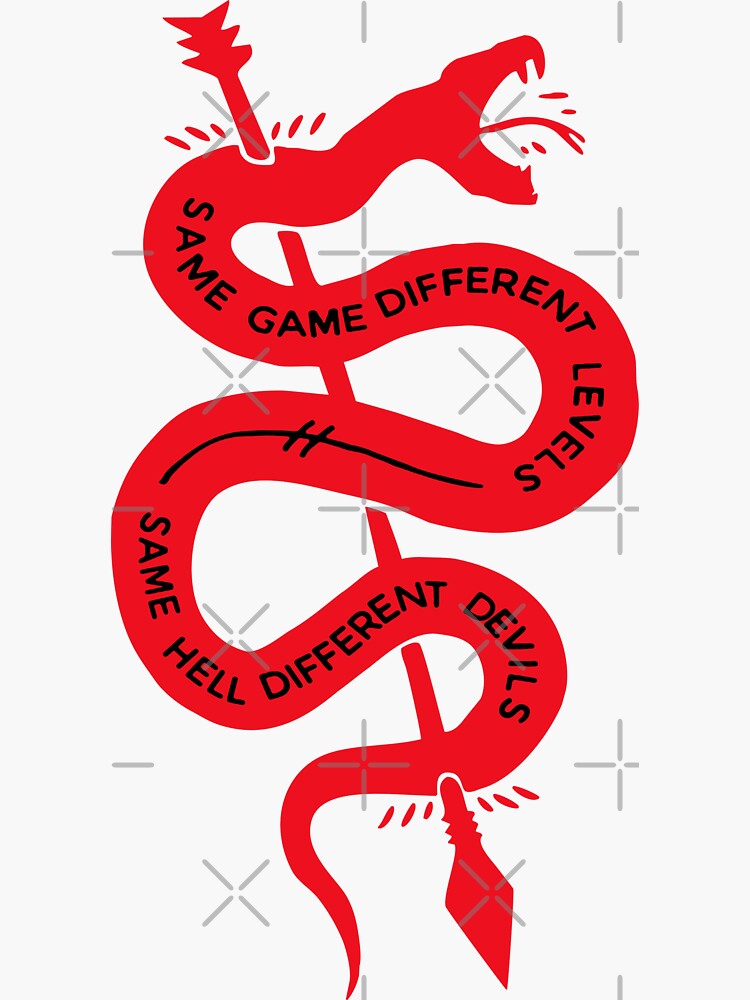 "Same game different levels, Same hell different devils" Sticker for Sale by Polokat | Redbubble