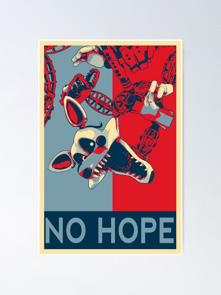 "No Hope" Poster for Sale by Nestorn | Redbubble