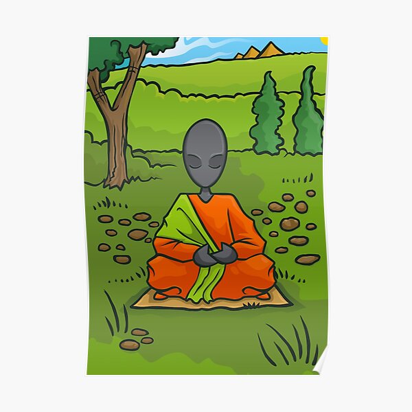 "Alien Monk Zen" Poster by ilustraideia | Redbubble