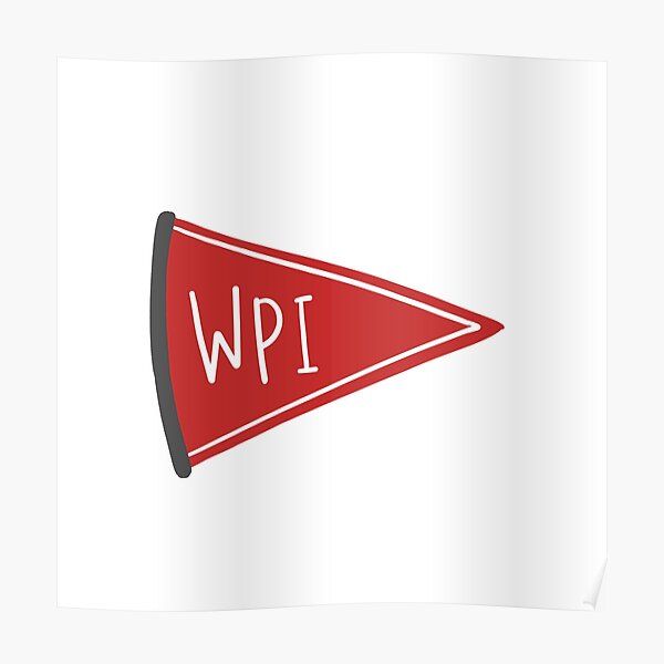Wpi Posters | Redbubble