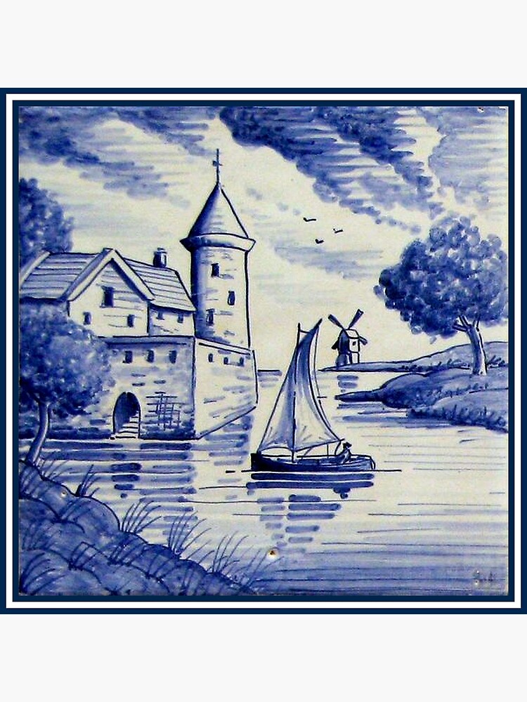 "DUTCH BLUE DELFT : Vintage Castle, Sailboat and Windmill Print ...