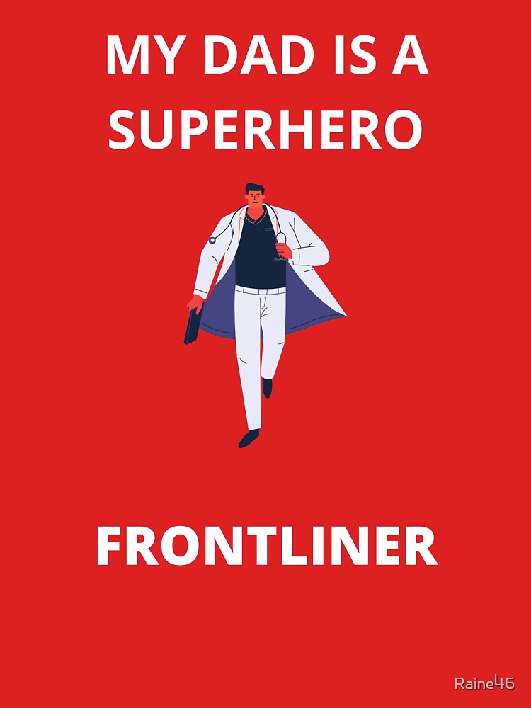 "Superhero Frontliner Doctor" T-shirt for Sale by Raine46 | Redbubble ...