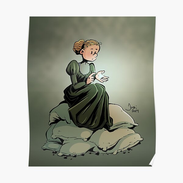 "Marie Curie and the Radium." Poster by Jordibayarri | Redbubble
