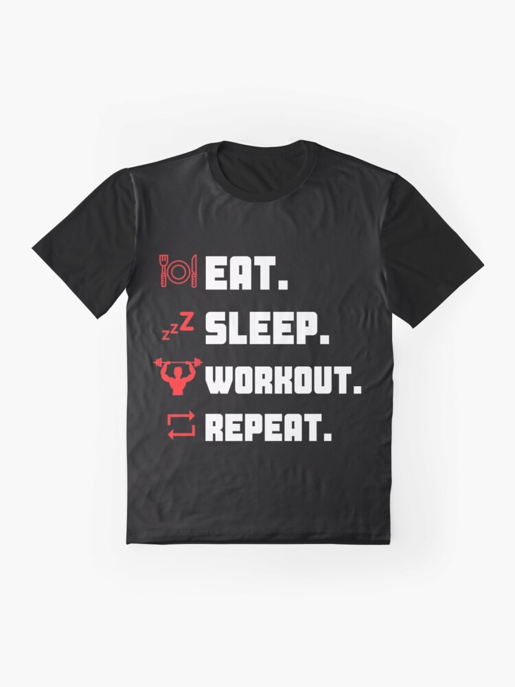 Eat Sleep Workout Repeat Typography Workout Design T Shirt By