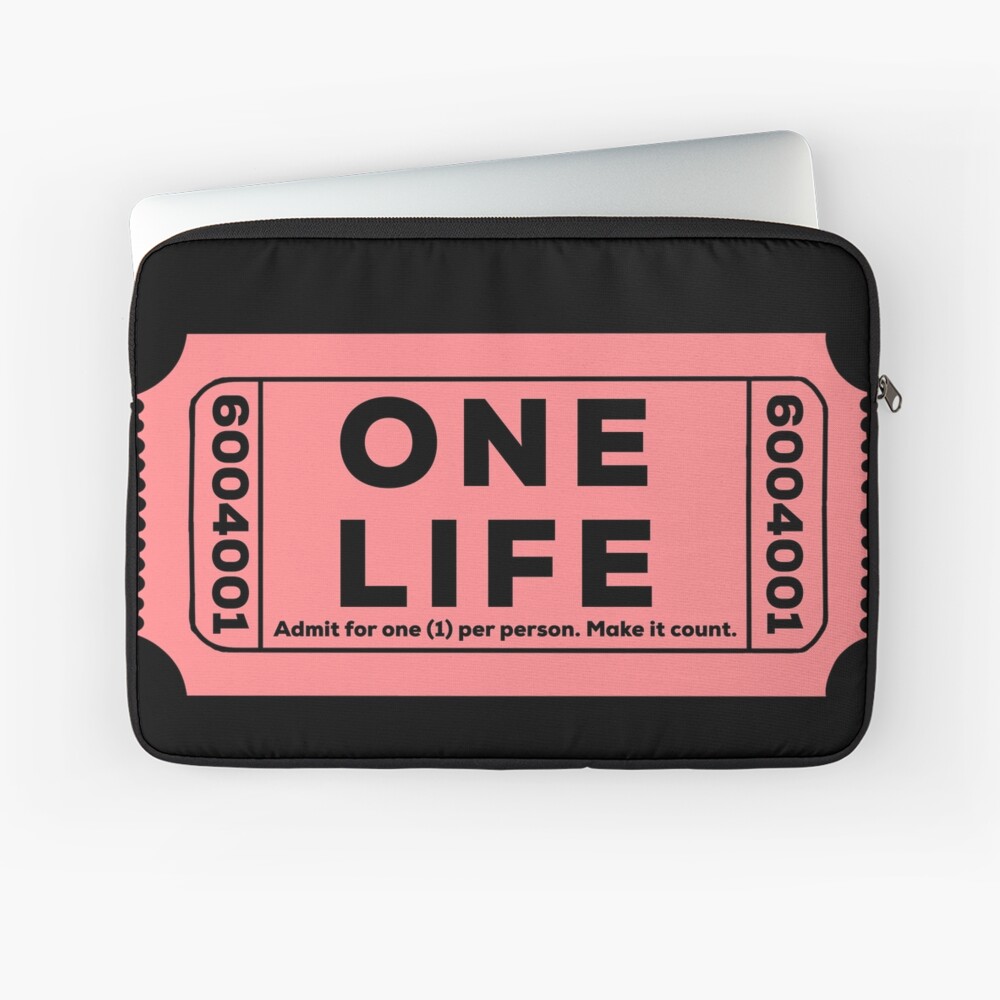 "One Life. Make It Count. Admit One Motivational Cinema Ticket Sticker ...