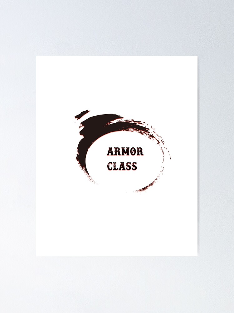 "Armor Class 2" Poster by Armor-class | Redbubble