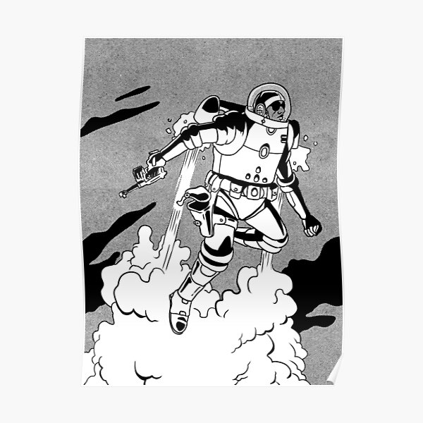"The Space Ranger" Poster by miguel-santos | Redbubble