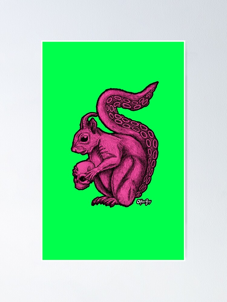 "Radioactive Squirrel Apocalypse - PINK" Poster for Sale by OtherBoy ...