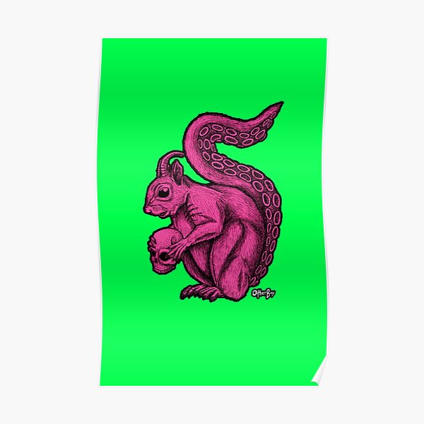 "Radioactive Squirrel Apocalypse - PINK" Poster for Sale by OtherBoy ...