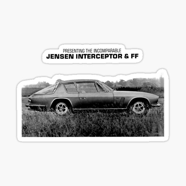 "JENSEN INTERCEPTOR & FF" Sticker for Sale by ThrowbackMotors | Redbubble