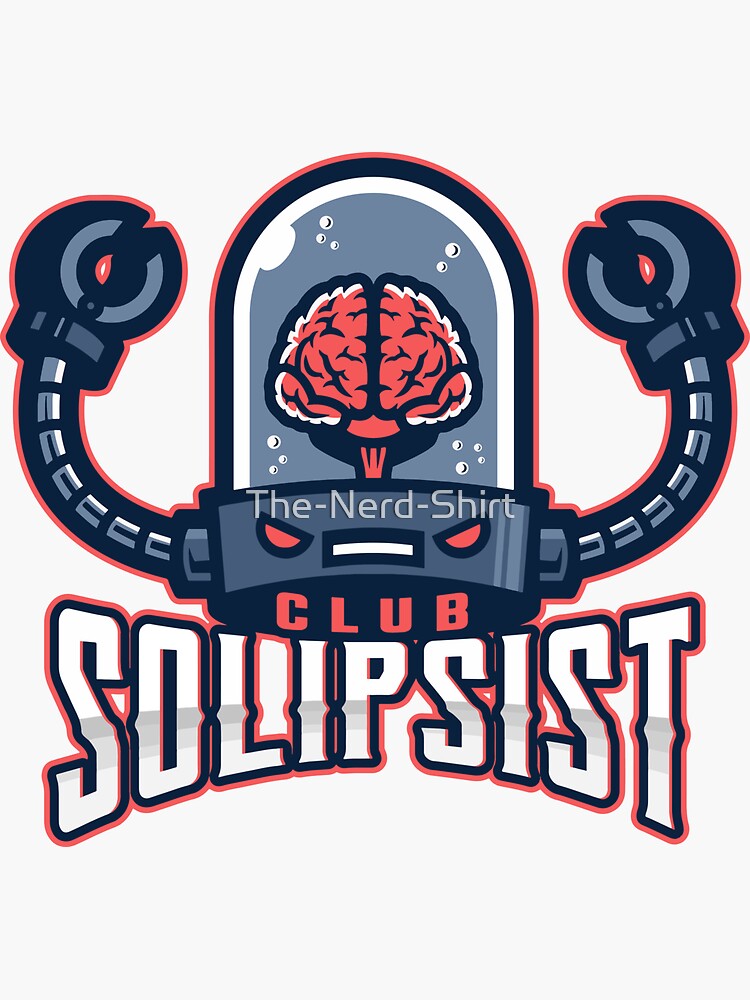 "Club Solipsist - Brain in a vat" Sticker for Sale by The-Nerd-Shirt ...