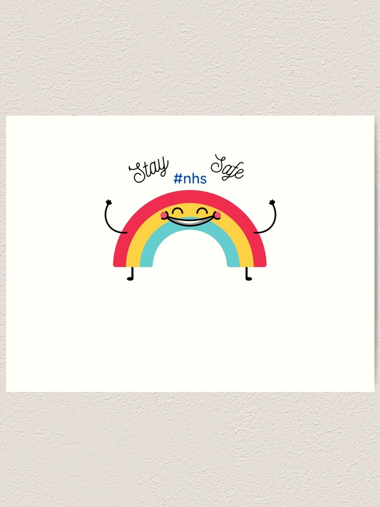 "Stay Safe Corona Virus Rainbow" Art Print by TJWCo | Redbubble