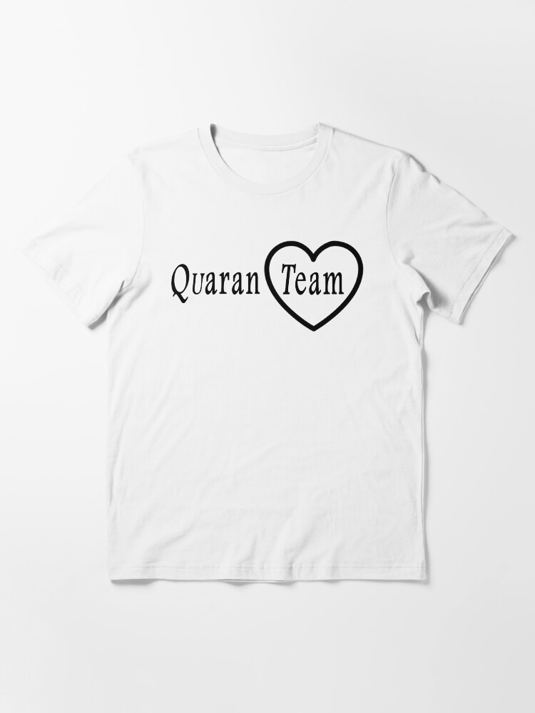 "quaranteam" T-shirt for Sale by rorita24 | Redbubble | quaranteam t ...
