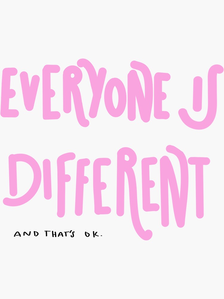 "Everyone is Different! " Sticker by karasunshine | Redbubble