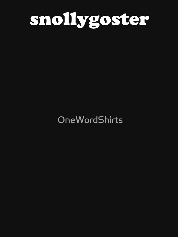 "Snollygoster" T-shirt for Sale by OneWordShirts | Redbubble ...