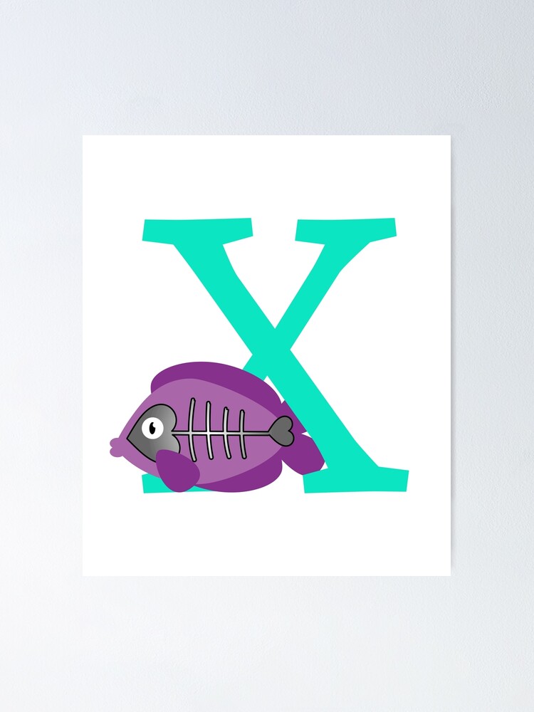 "Alphabet Letter X Design for Kids" Poster by CrookedCreek | Redbubble