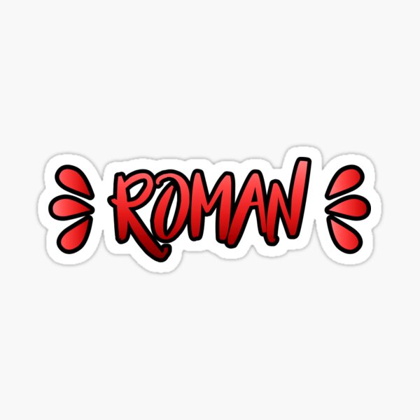 "Roman Sanders Sides" Sticker for Sale by oliviaskav | Redbubble