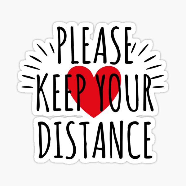 "04 Please keep your distance" Sticker by Margarita-Art | Redbubble