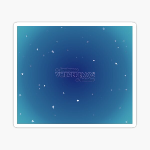 "Volveremos" Sticker for Sale by estrellastore | Redbubble