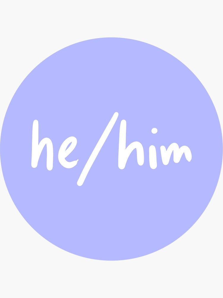 "He/Him" Sticker by goblinlibrarian | Redbubble