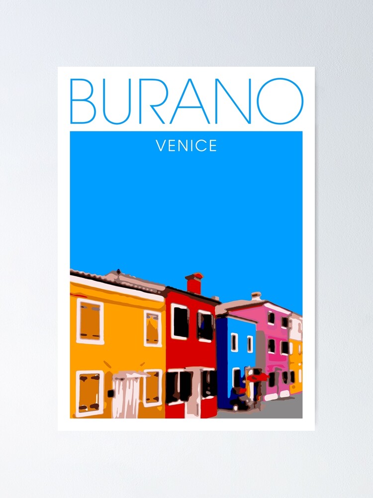 "Burano Poster" Poster by markvickers41 | Redbubble