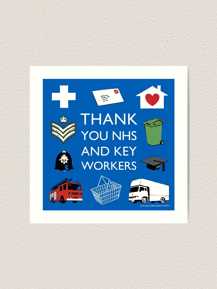 "Thank you key workers" Art Print by wonder-webb | Redbubble