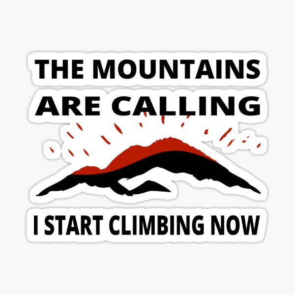 "Funny mountain climbing memes" Sticker by GR-ART | Redbubble