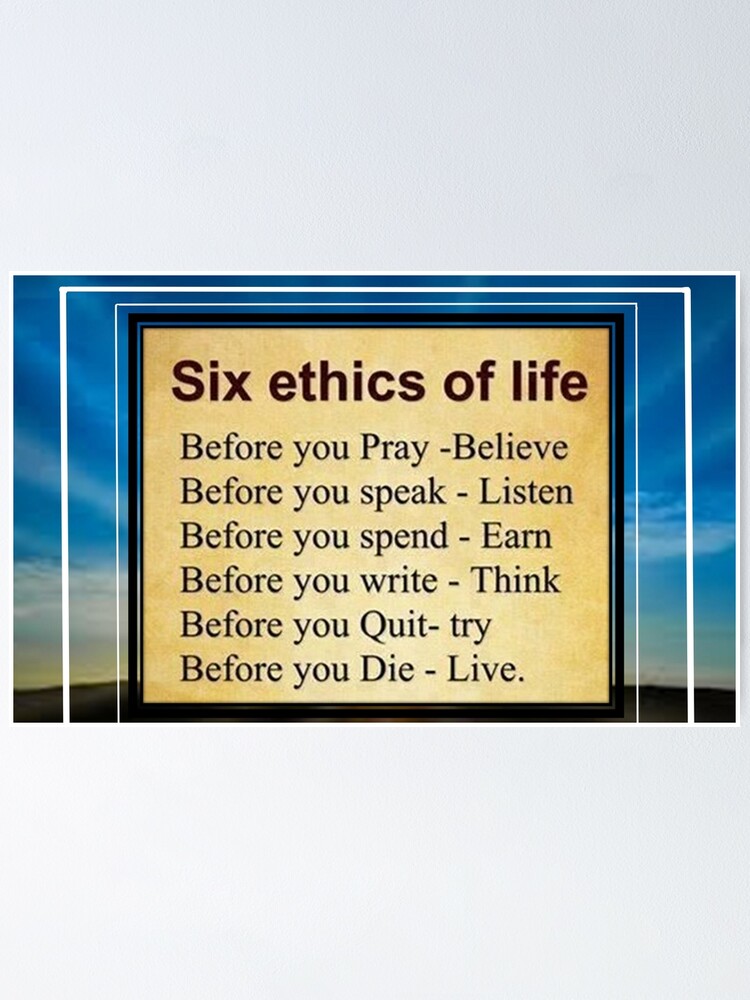 "Ethics" Poster by coffeecountyjim | Redbubble