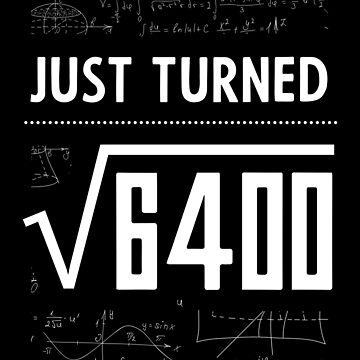 "Just Turned Square Root of 6400 Birthday for 30 Year Old" Greeting ...