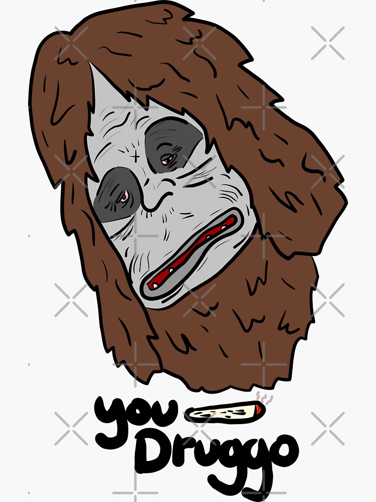"You Druggo - Sassy Artwork" Sticker for Sale by Crota | Redbubble