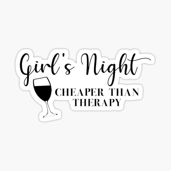 "Girls Night" Sticker for Sale by csw236 | Redbubble