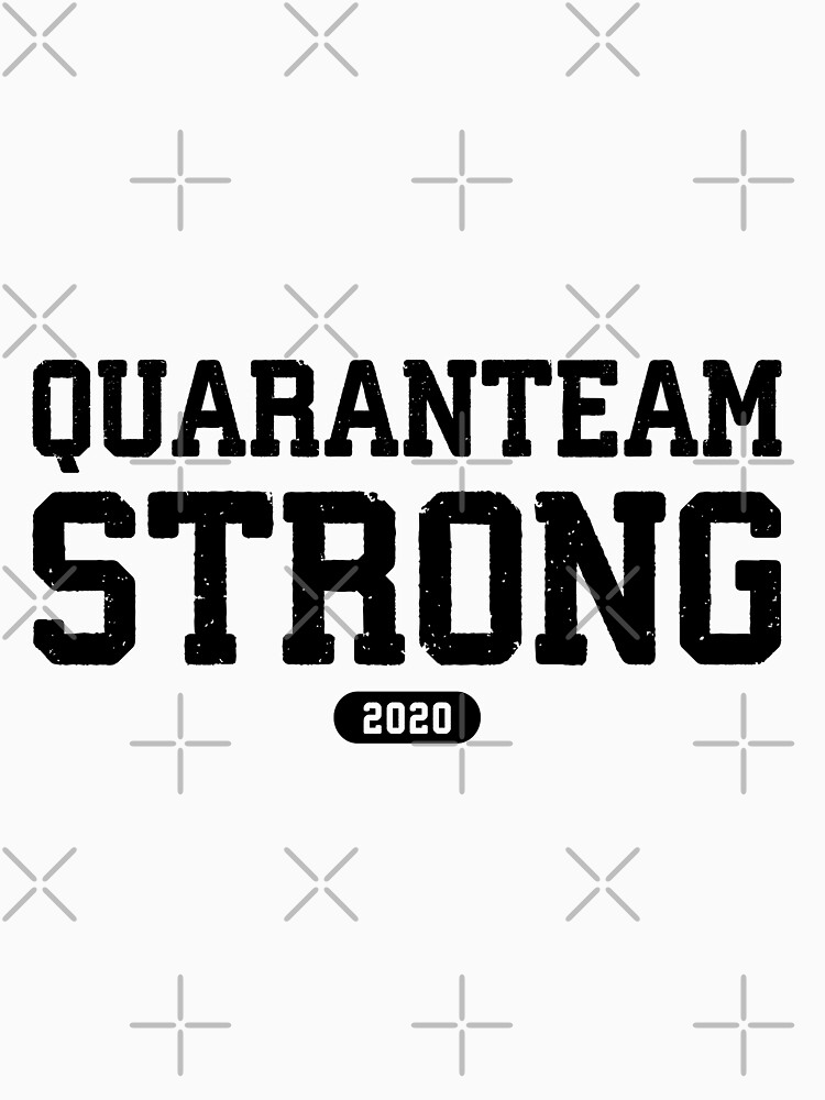 "Quaranteam Strong #9" T-shirt for Sale by SalahBlt | Redbubble ...