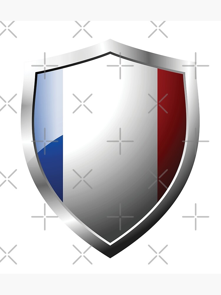 "Strong France Flag Shield Country" Poster by HelloFromAja | Redbubble