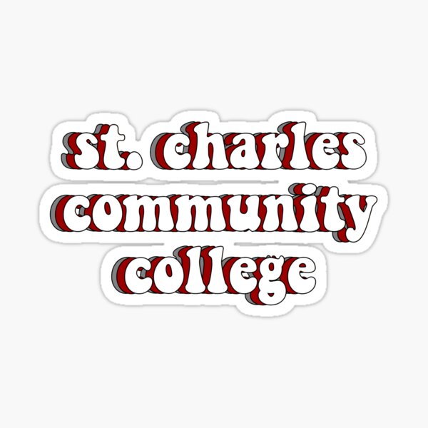 "st. charles community college" Sticker for Sale by xoxobrooklynn ...