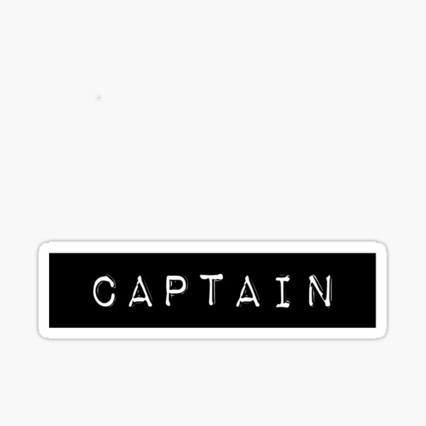 "CAPTAIN" Sticker by NightOwlly | Redbubble