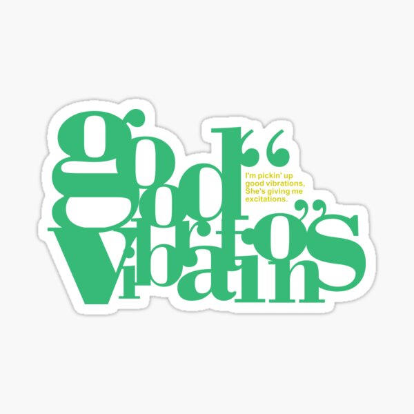 "Good Vibrations" Sticker for Sale by rahmaprojekt | Redbubble