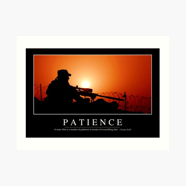 "Patience: Inspirational Quote and Motivational Poster" Art Print for ...