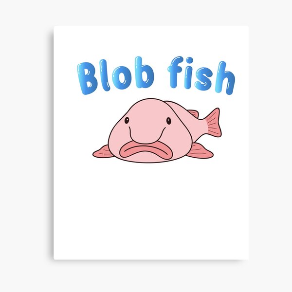 Blob Fish Canvas Prints | Redbubble