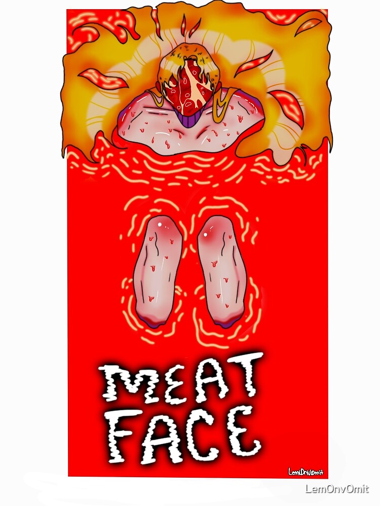 "Meat Face" Poster by Lem0nv0mit | Redbubble