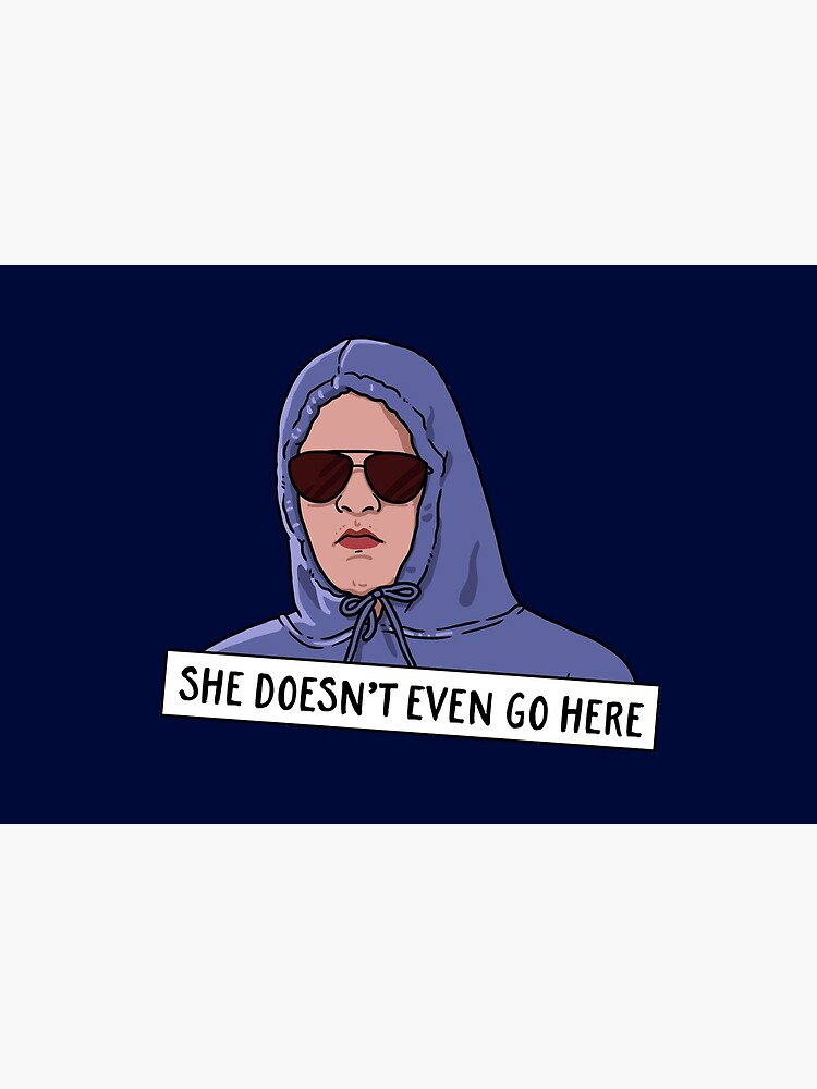 "SHE DOESN'T EVEN GO HERE" Mask for Sale by funkythings | Redbubble