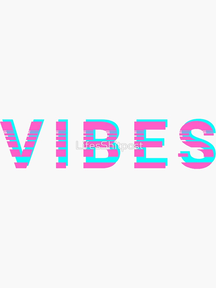 "Vibe Check" Sticker for Sale by LifesShitpost | Redbubble