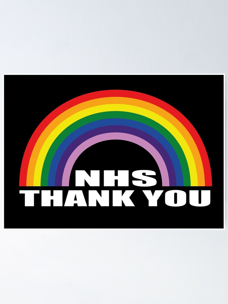 "NHS Thank You, NHS, Rainbow, NHS Heros" Poster by GlobalCreation ...