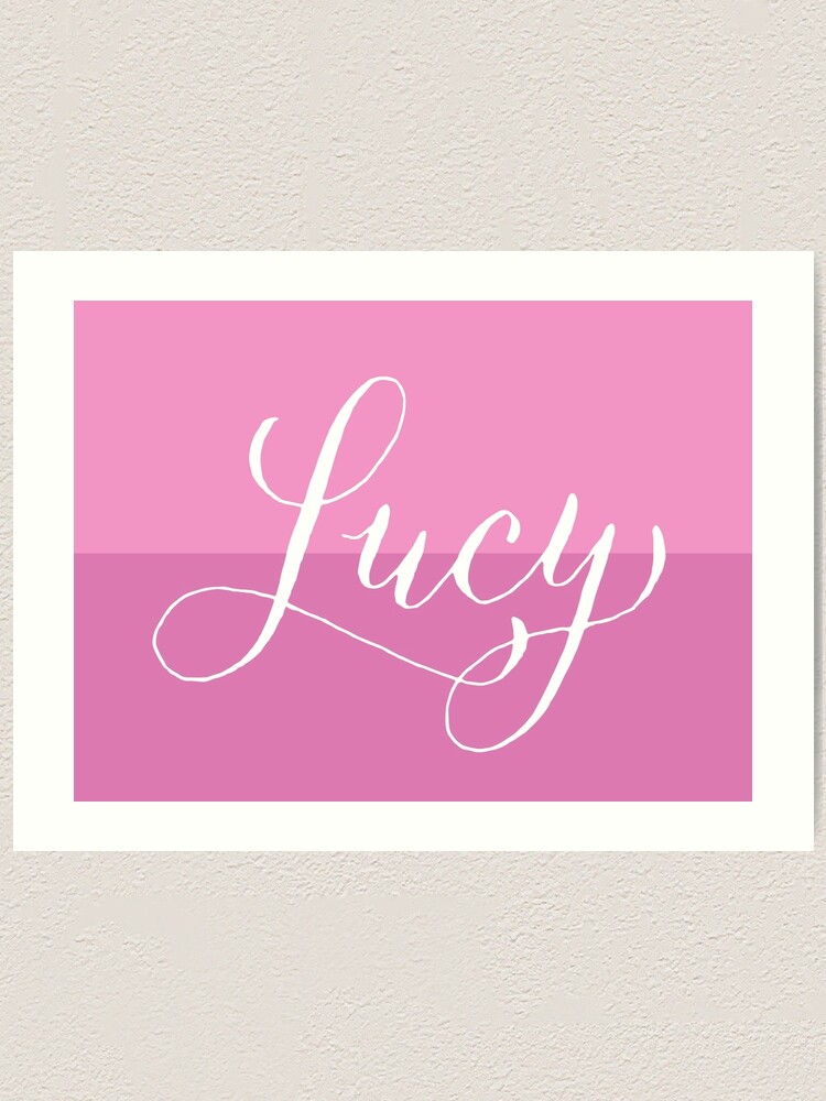 "Lucy - Modern Calligraphy Name Design" Art Print for Sale by Chee Sim ...