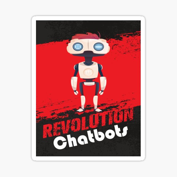 "Chatbots Robot Robotics Revolution Robot Engineer Version 1.0" Sticker ...