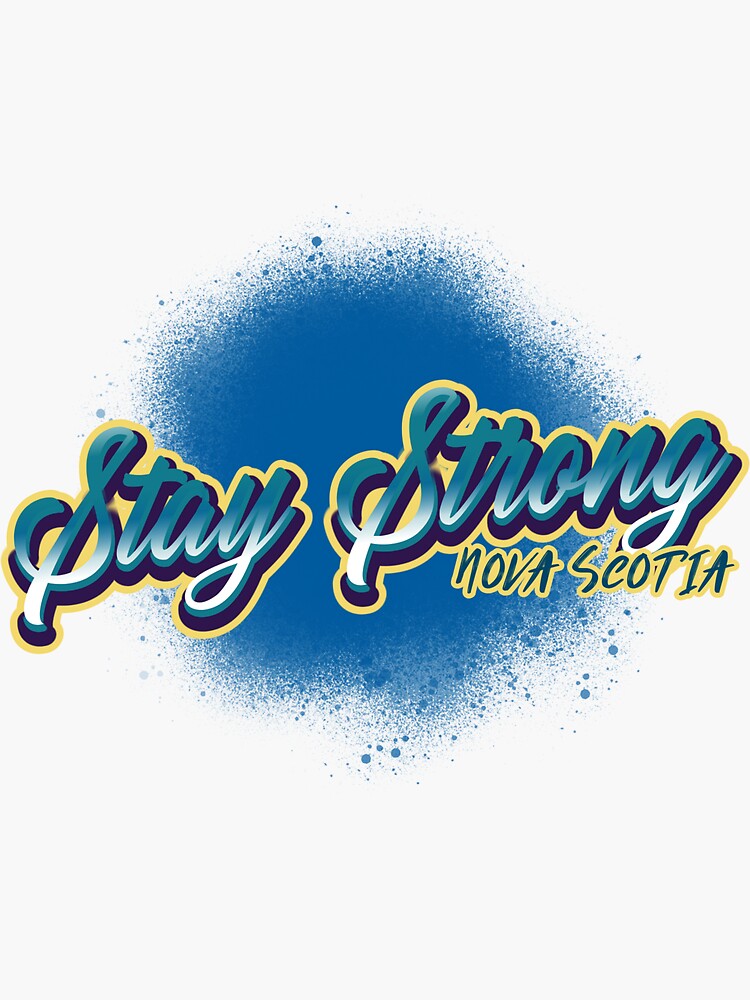 "STAY STRONG" Sticker for Sale by cami2264 | Redbubble