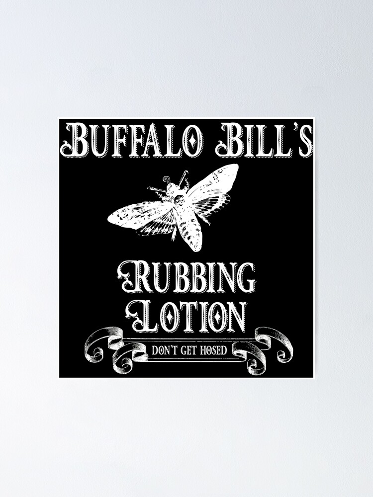 Buffalo Bill's Body Lotion Printable, The Silence Of The, 40% OFF