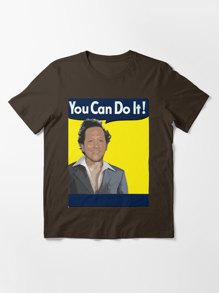 "Rob Schneider says "You Can Do It!"" T-shirt for Sale by dannyv81 ...